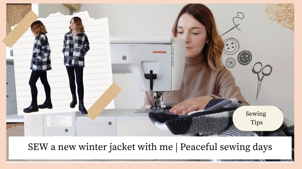 Sew a New Winter Jacket with Me | Including SEWING TIPS for beginners # ...
