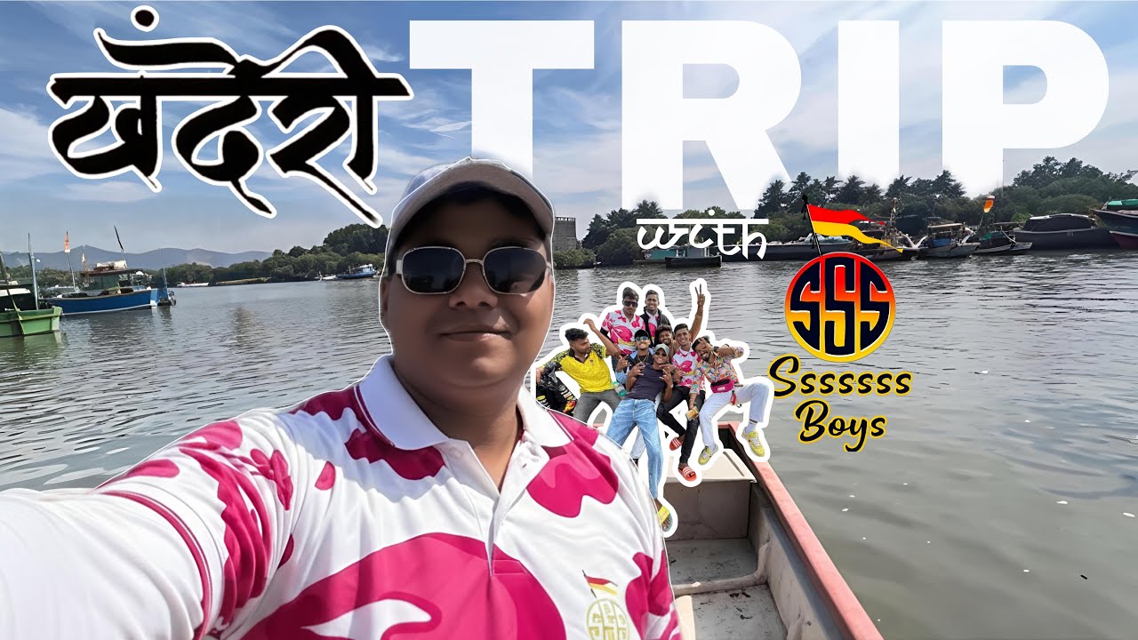 खंदेरी ट्रिप with Sssssss boy's & Scheme boy's - YouTube