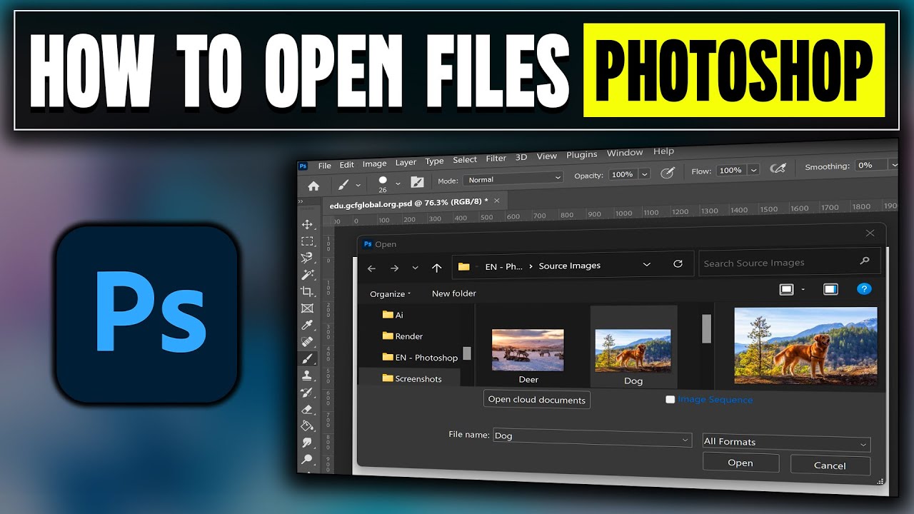 How To Open Files In Photoshop 2025. - YouTube
