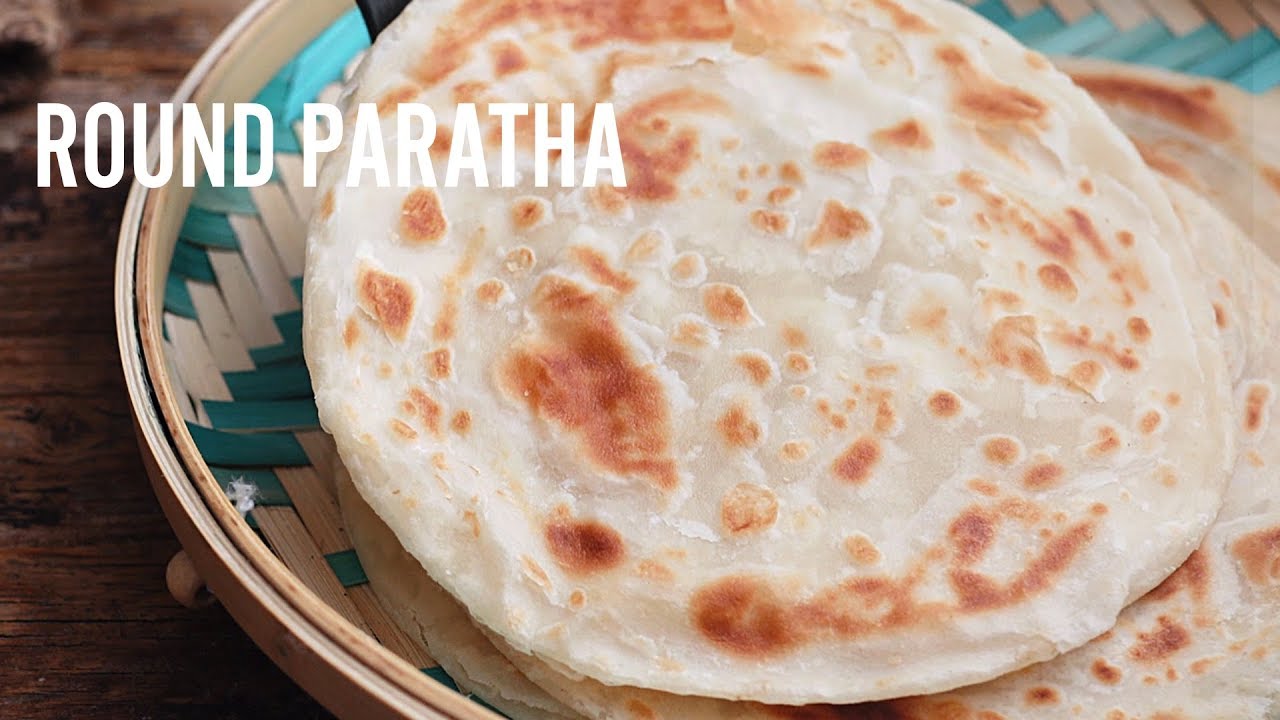 Round Paratha With A New Technique - YouTube