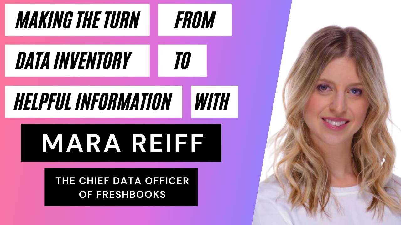 Making the Turn from Data Inventory to Helpful Info with Mara Reiff ...
