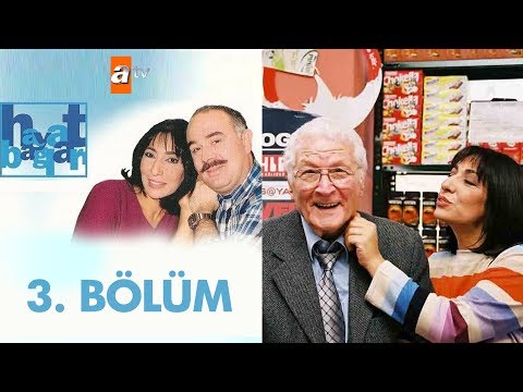 Hayat Bağları 3. Bölüm