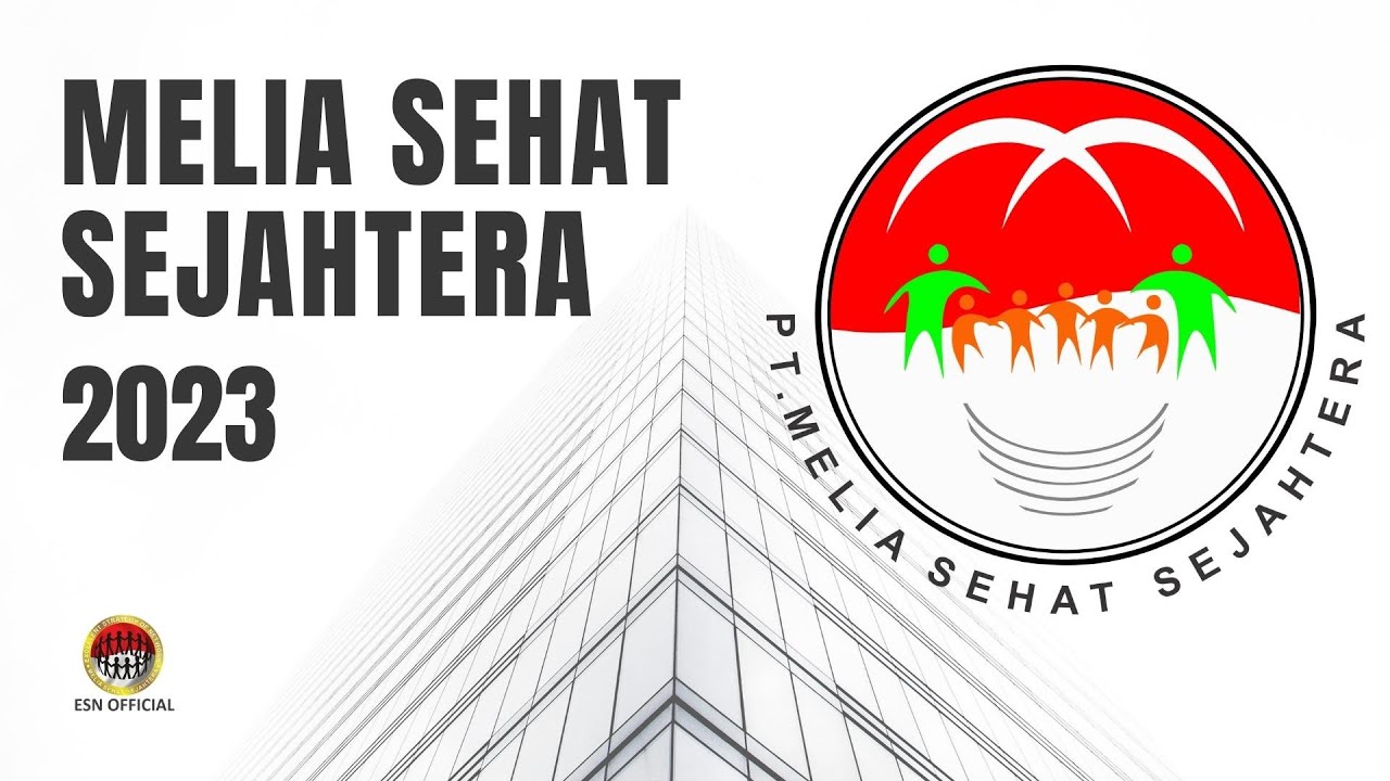 SELAMAT DATANG DI KOMUNITAS MELIA SEHAT SEJAHTERA 2023 - YouTube