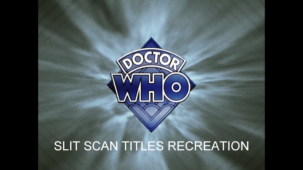 Doctor Who - Slit Scan Titles "Recreation" - YouTube