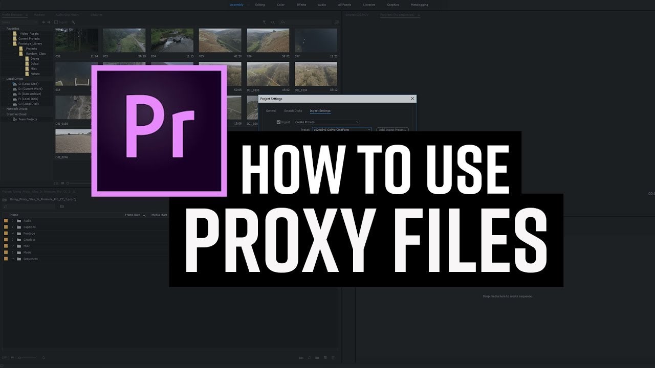 How to Create and Work with Proxy Files in Adobe Premiere Pro CC - YouTube