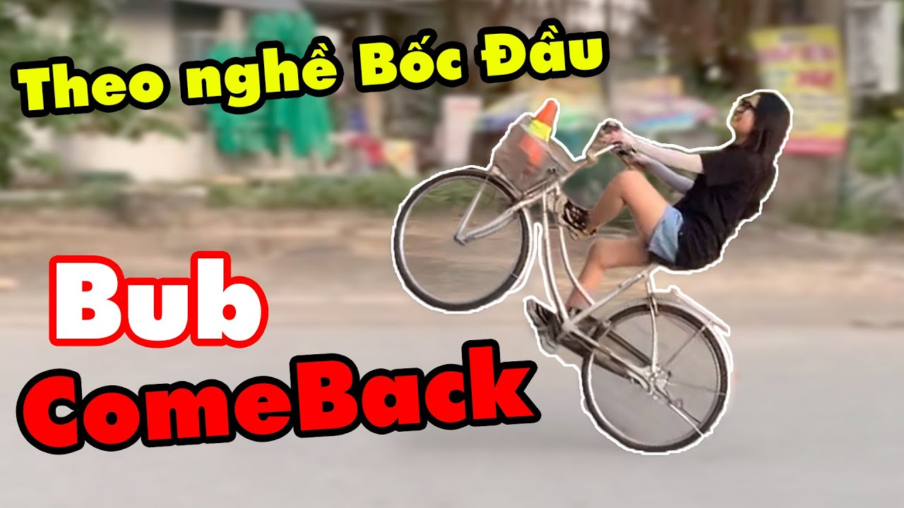 Bub Vlogs Comeback đi BỐC ĐẦU Xe Đạp cùng RACING BOY của anh HauLee - YouTube