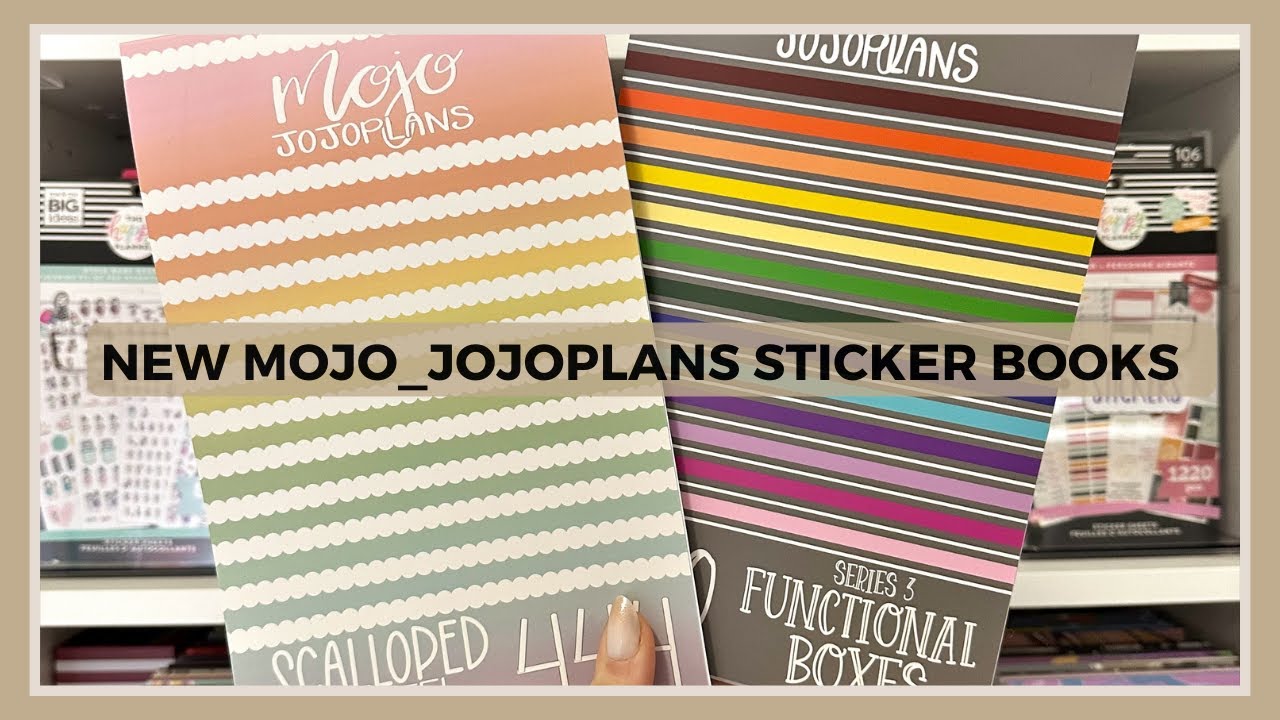 NEW Mojo_JojoPlans Functional Sticker Books | Release Details - YouTube