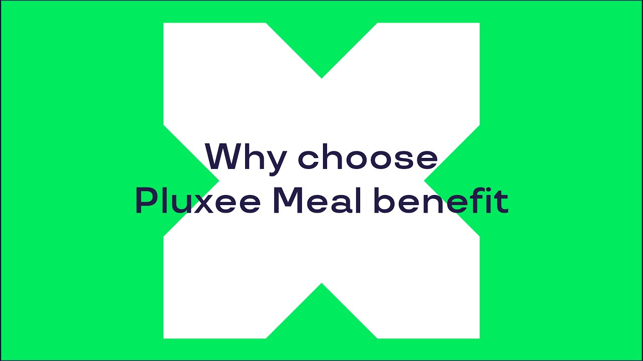Why choose Pluxee meal benefit | Pluxee India - YouTube