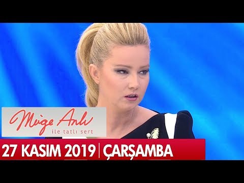 Müge Anlı ile Tatlı Sert 27 Kasım 2019 - Tek Parça