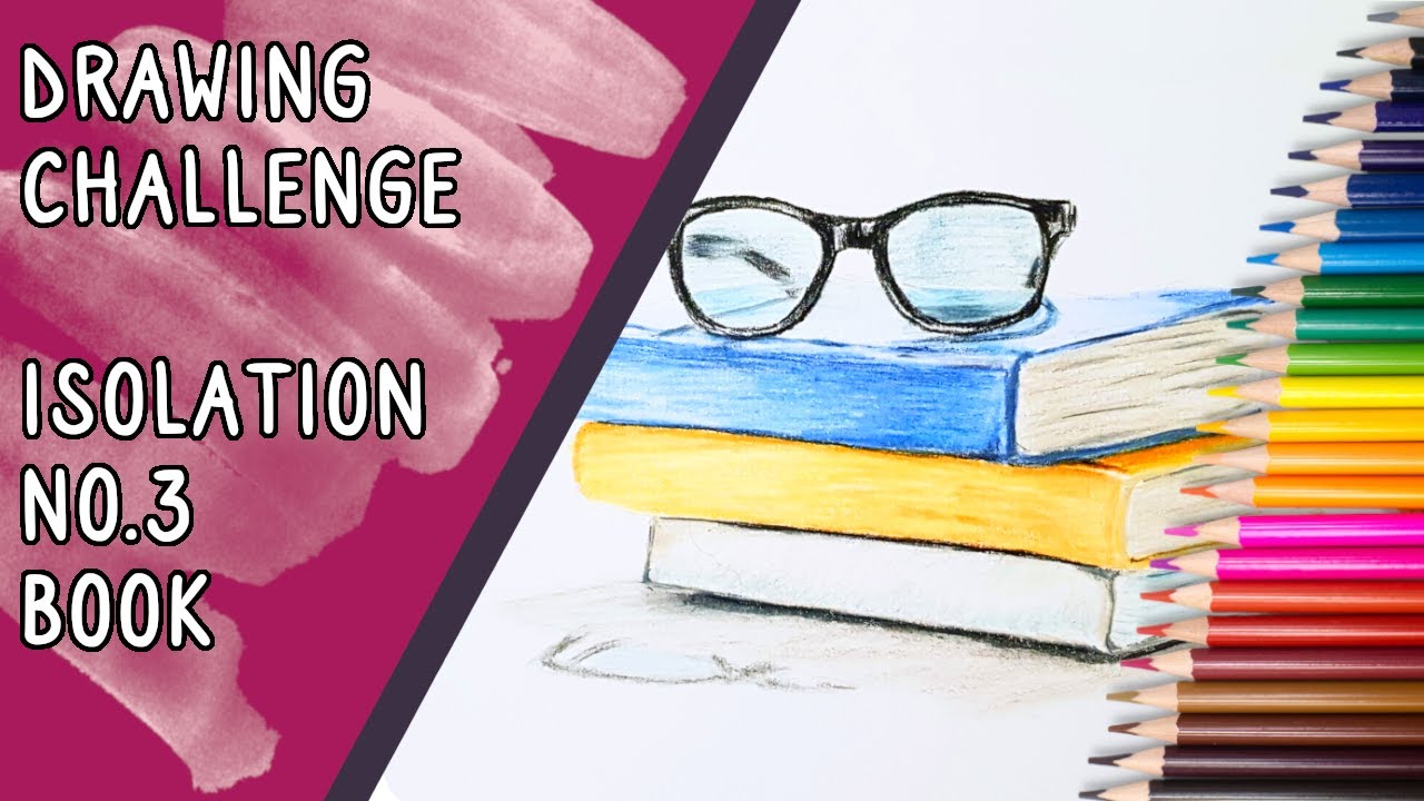 Drawing Challenge - Isolation No.3 - Book - YouTube