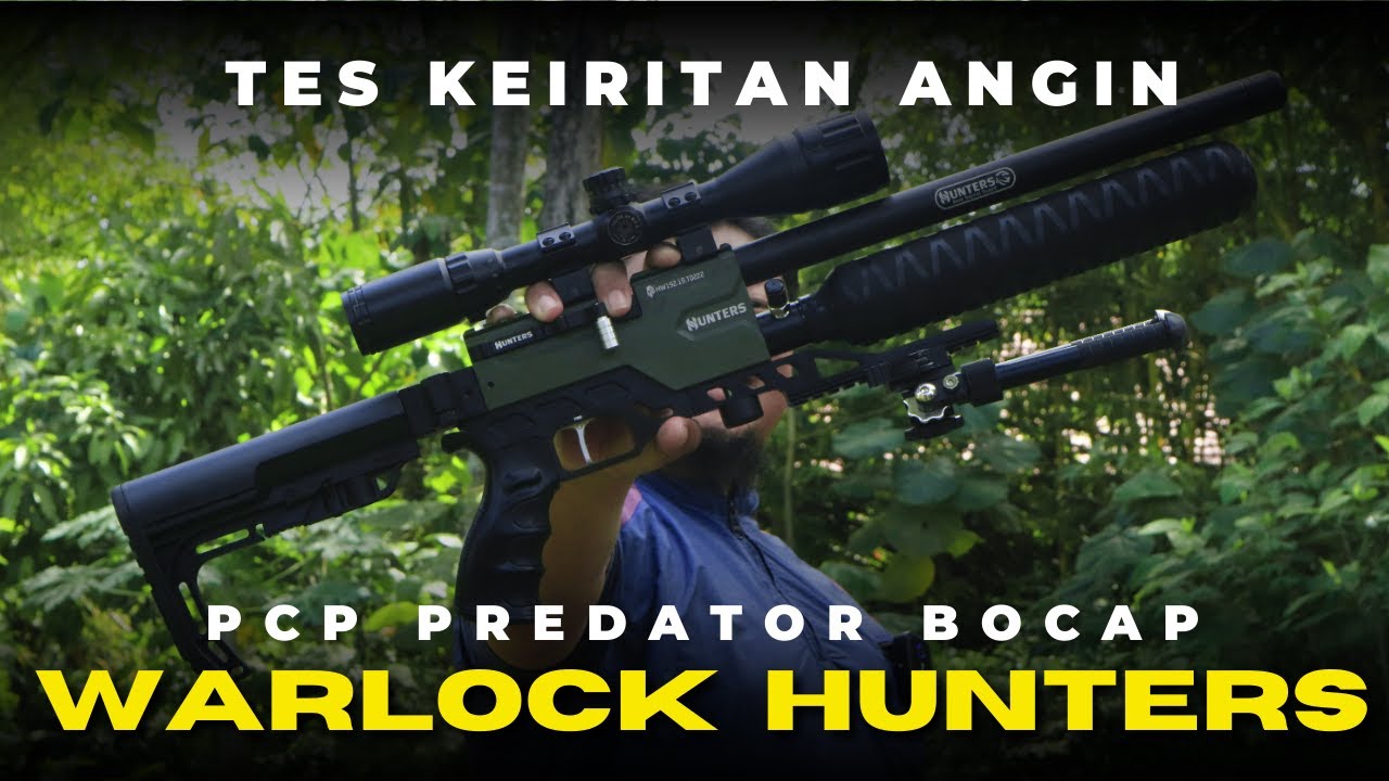 Seberapa Irit Konsumsi Angin PCP Predator Bocap Bogel Warlock Hunter ...