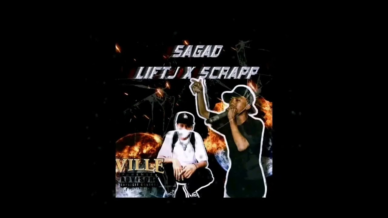 SAGAD LIFTJ X SCRAPP - YouTube
