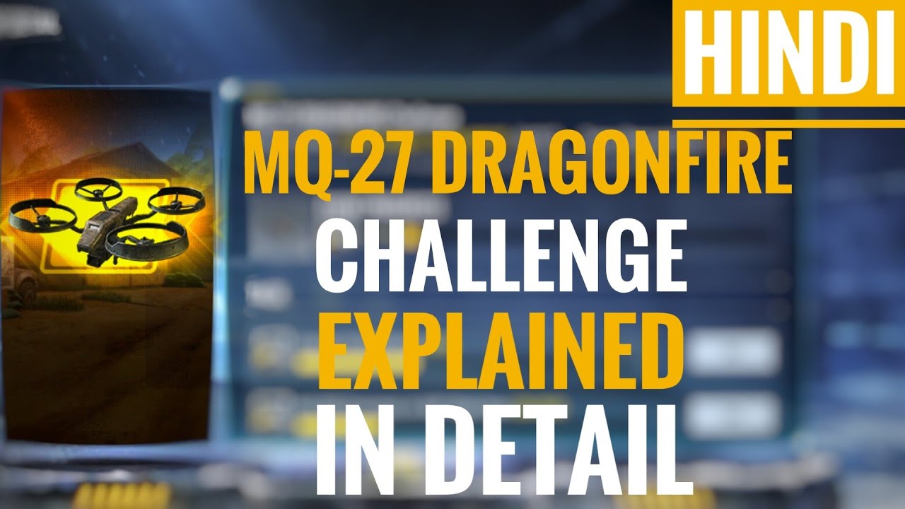 MQ-27 DRAGONFIRE Challenge In COD Mobile Explained In Hindi | How To ...