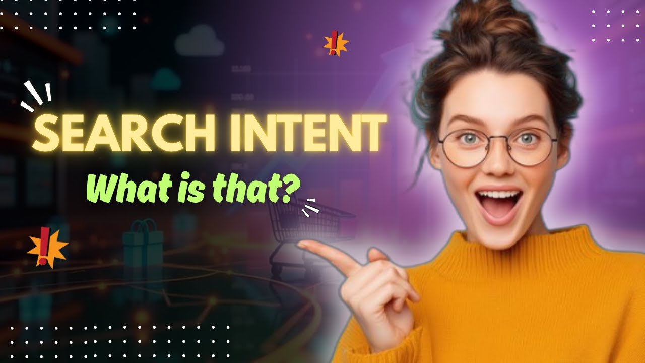 Search Intent | Types of Search Intent - YouTube