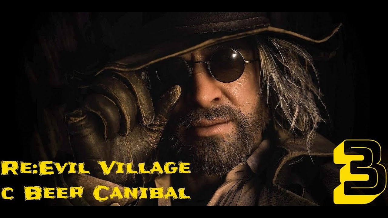 Resident Evil Village - Проходим До Конца с Beer Cannibal Часть 3 - YouTube