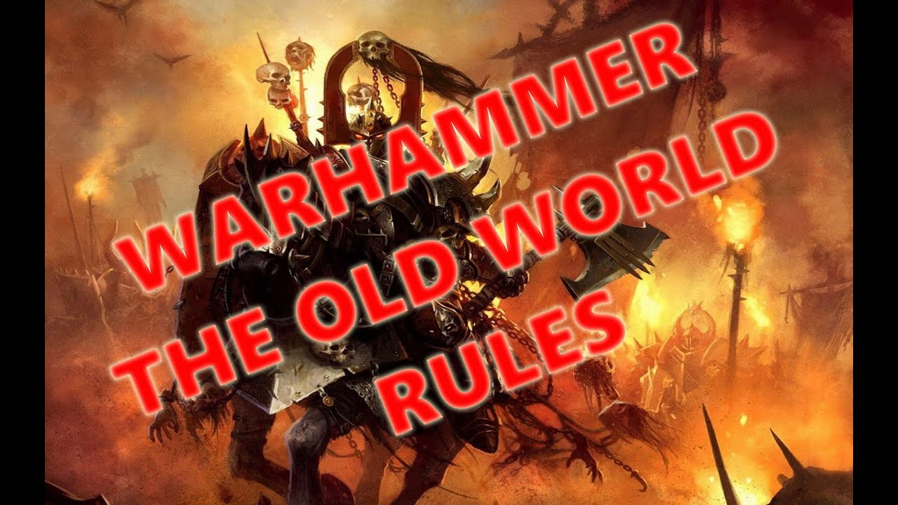 Warhammer The Old World Rules - YouTube
