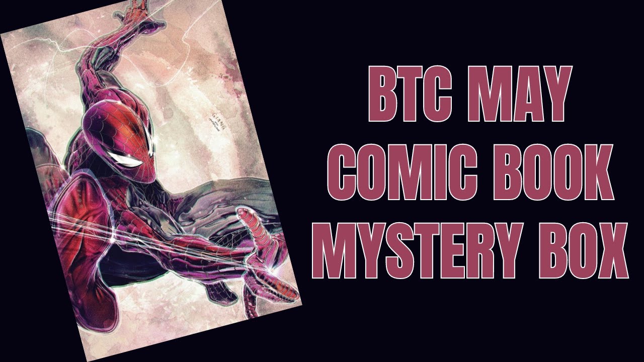 BTC May Comic Book Mystery Box | Brian - LCS - YouTube