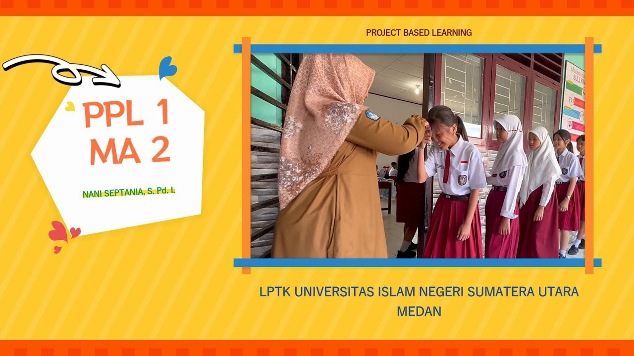 PPL 1 MA 2 PJBL NANI SEPTANIA LPTK UINSU MEDAN - YouTube