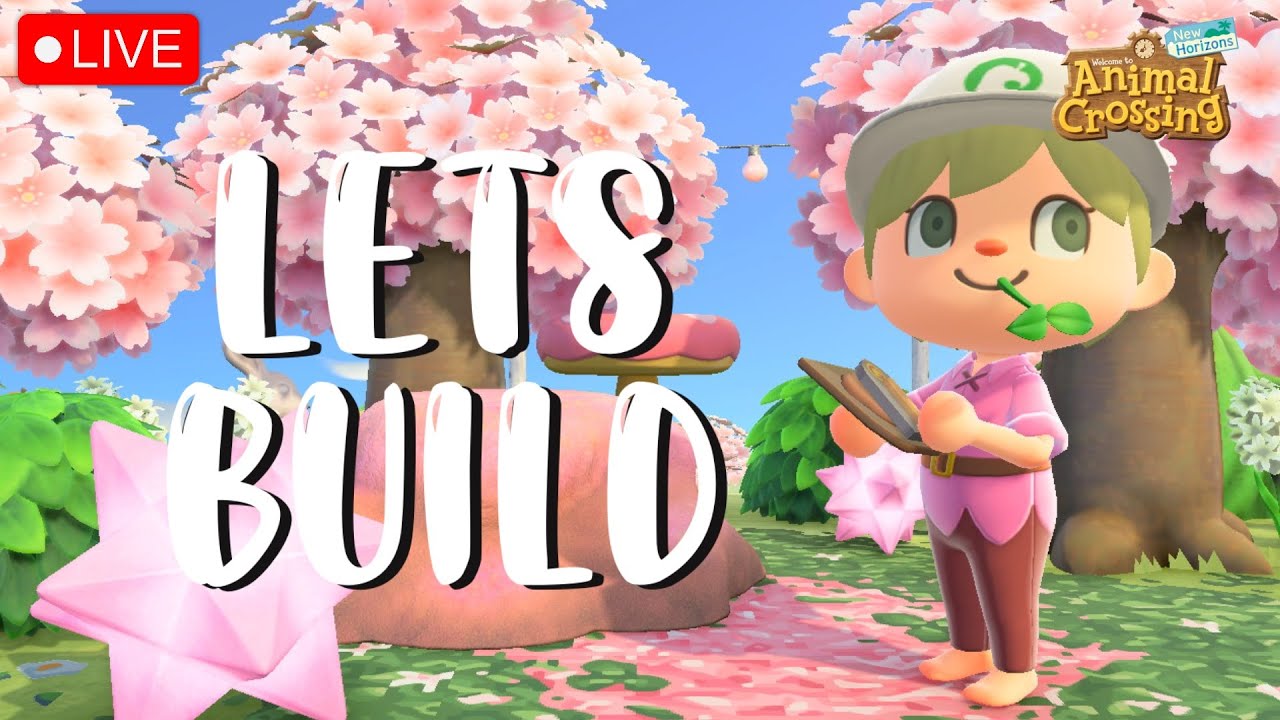 🔴 LET'S BUILD - ISLAND ENTRANCE!| Live Stream | Animal Crossing New ...