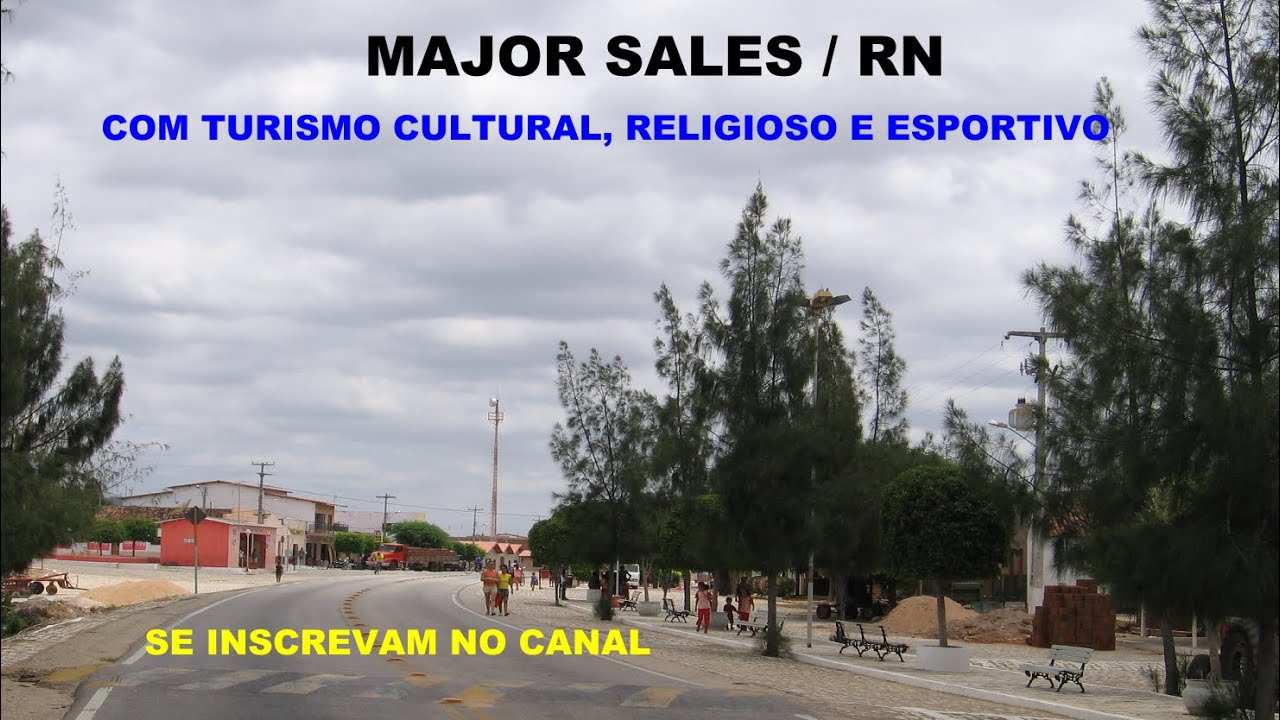 MAJOR SALES / RIO GRANDE DO NORTE - YouTube