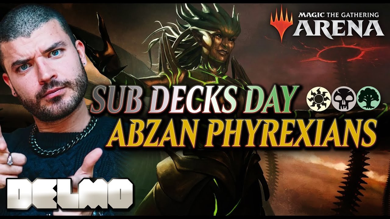 Tornano i Phyrexiani in Abzan con JarekMace SUB DECKS DAY - Standard ...