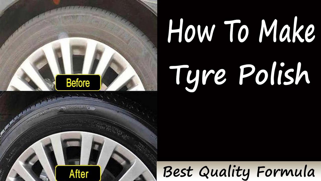 How To Make Tyre Polish | Tyre Shiner | Car Polish | Tyre Polish ...