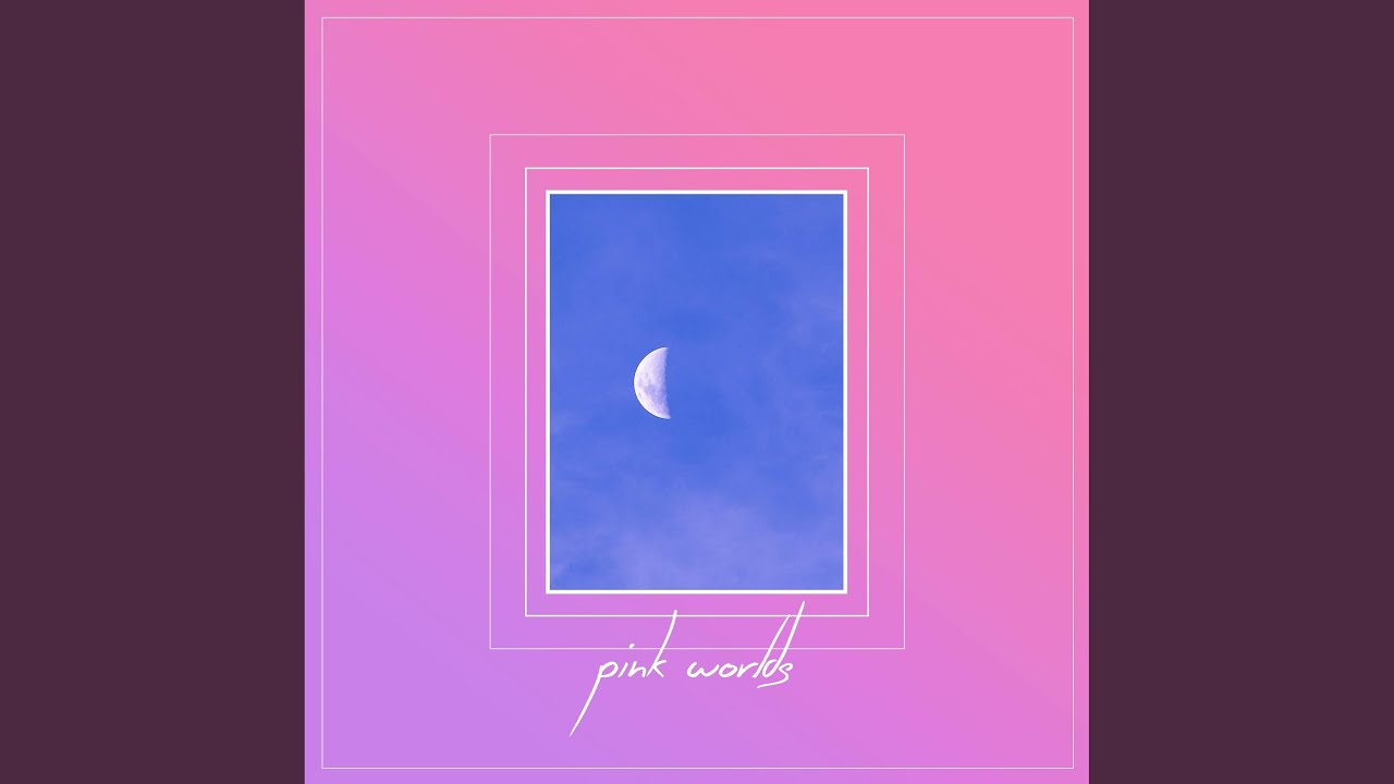 pink worlds - YouTube