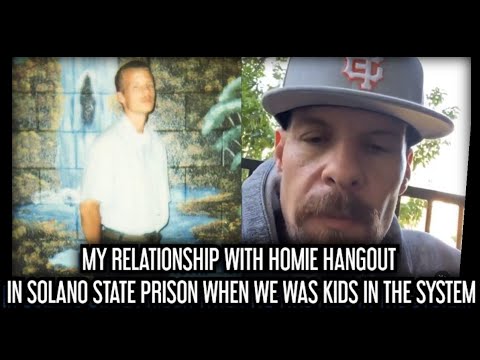 MY RELATIONSHIP WITH HOMIE HANGOUT aka RASKAL IN SOLANO STATE PRISON ...