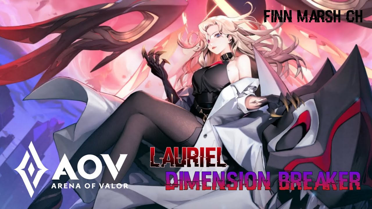 [BGM] Arena of Valor - Lauriel Dimension Breaker - YouTube