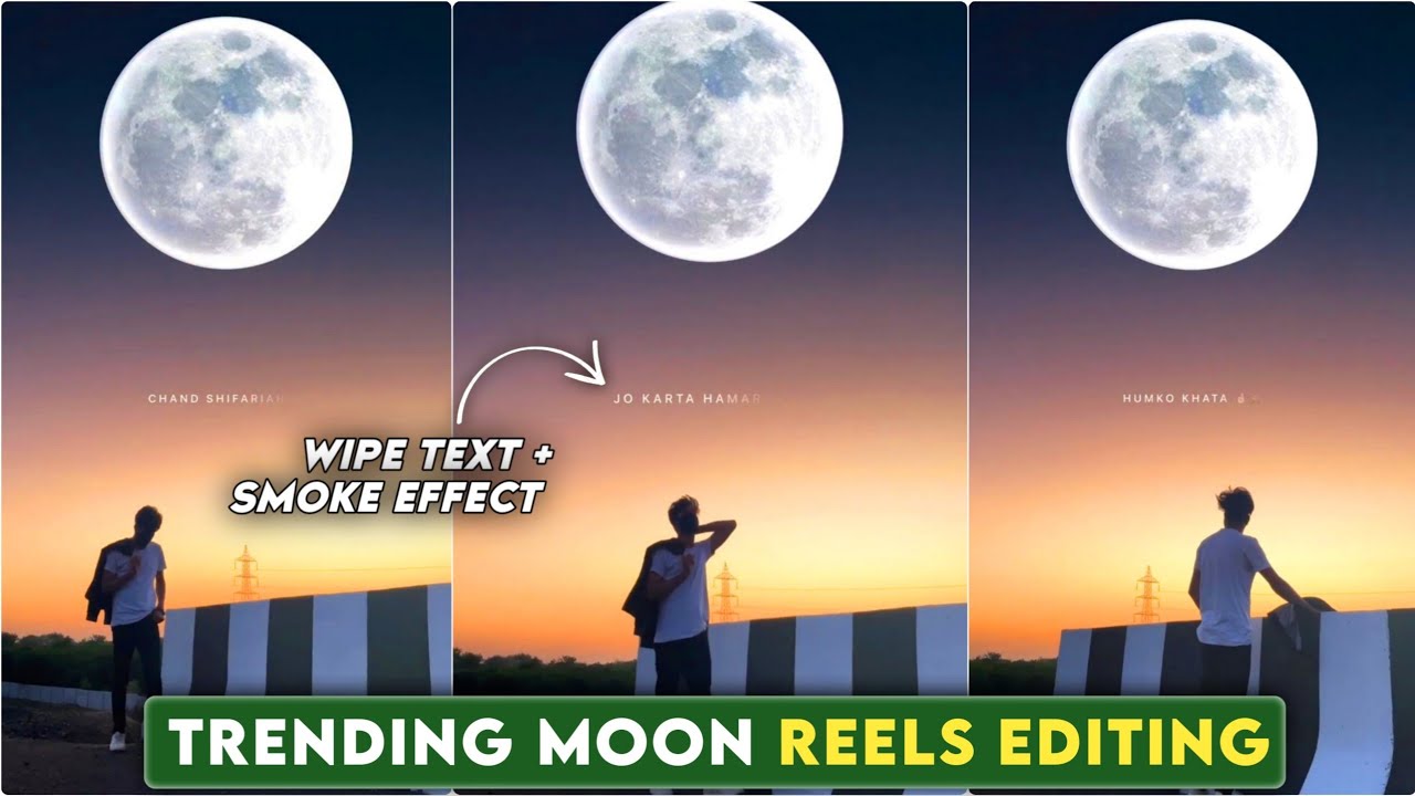 Instagram Trending Moon Reels Video Editing | Text Wipe + Smoke Effect ...