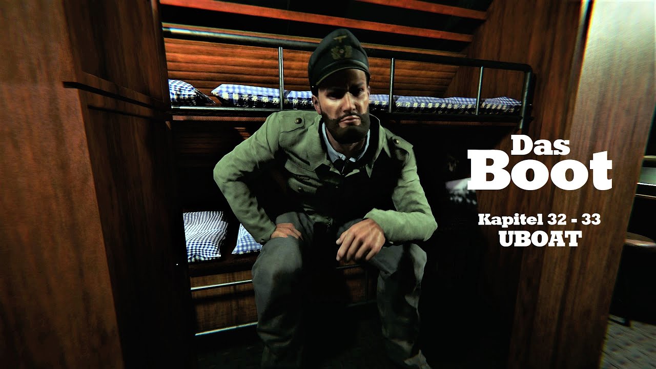 Das Boot - U 96 - Teil 12 - Kapitel 32 - 33 (UBOAT) - YouTube