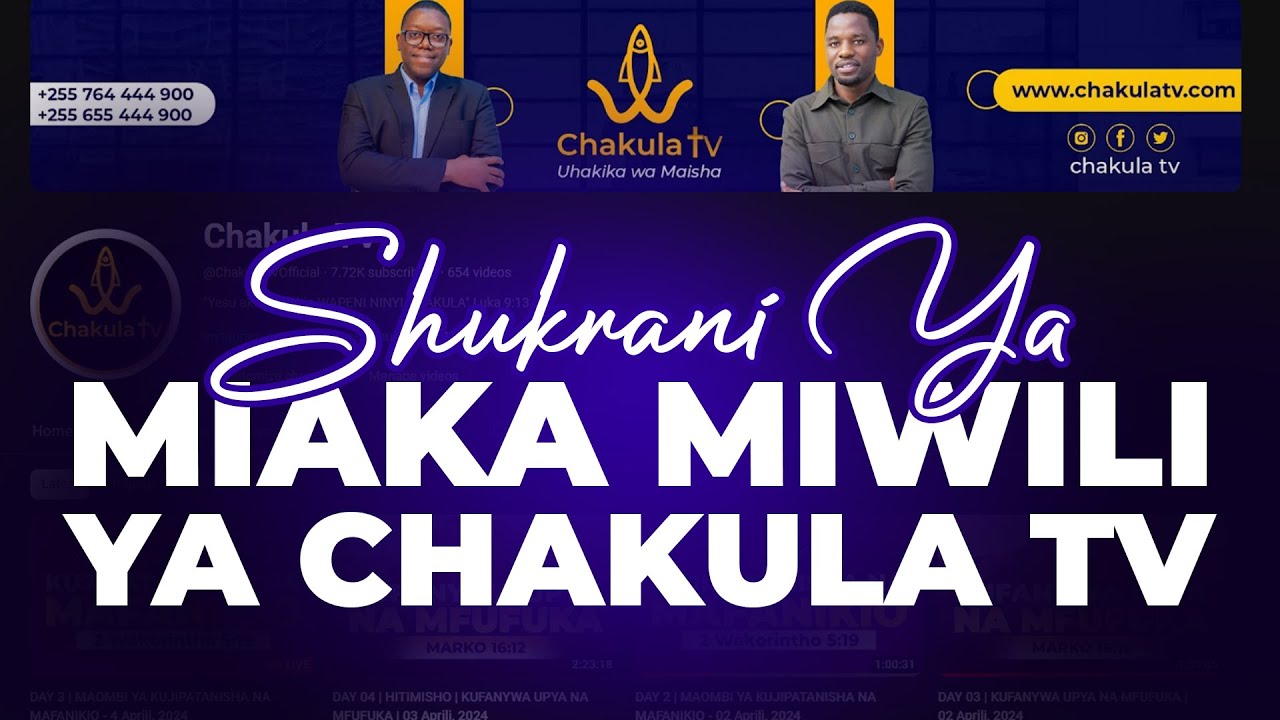 SHUKRANI YA MIAKA MIWILI YA CHAKULA TV - 4 Aprili, 2024 - YouTube