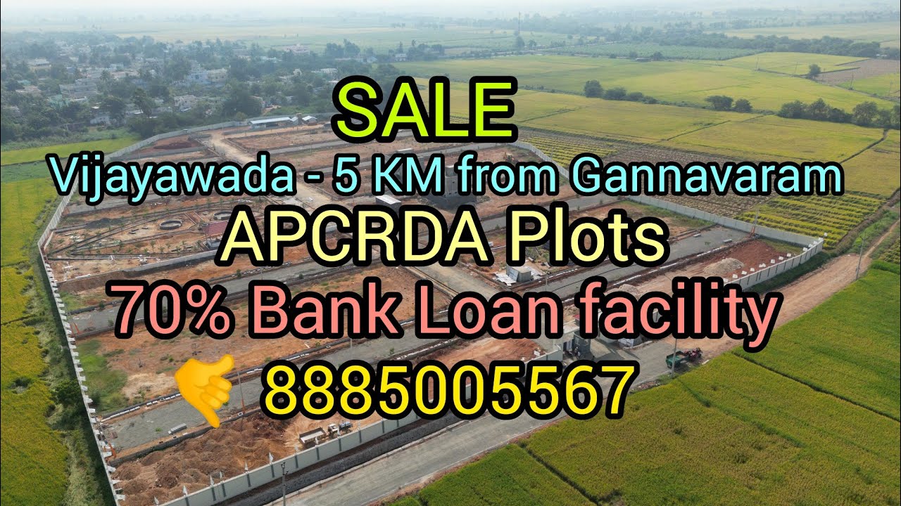 APCRDA Layout Plots for Sale|70% Bank Loan |5 KM from Gannavaram ...
