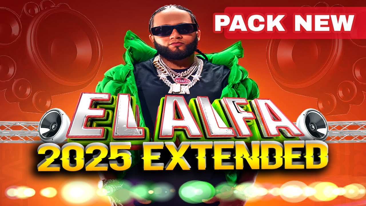 PACK DEMBOW EL ALFA 2025 INTROS REMIX | 𝗚𝗥𝗔𝗧𝗜𝗦 - YouTube