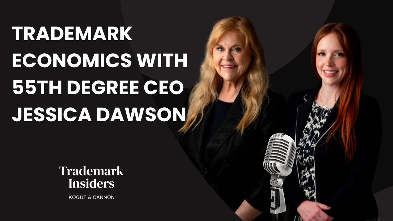 The Power Of Trademark Economics With 55th Degree CEO Jessica Dawson ...