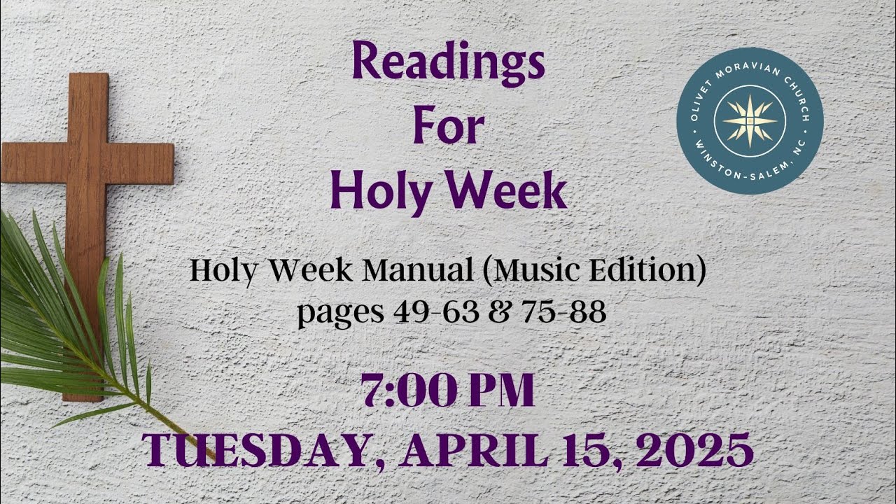 April 15, 2025 Tuesday Holy Week Reading Service - YouTube