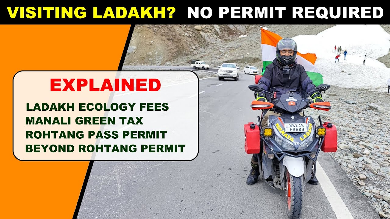 Ladakh ecology fees apply guide | Manali Green Tax | Beyond Rohtang ...