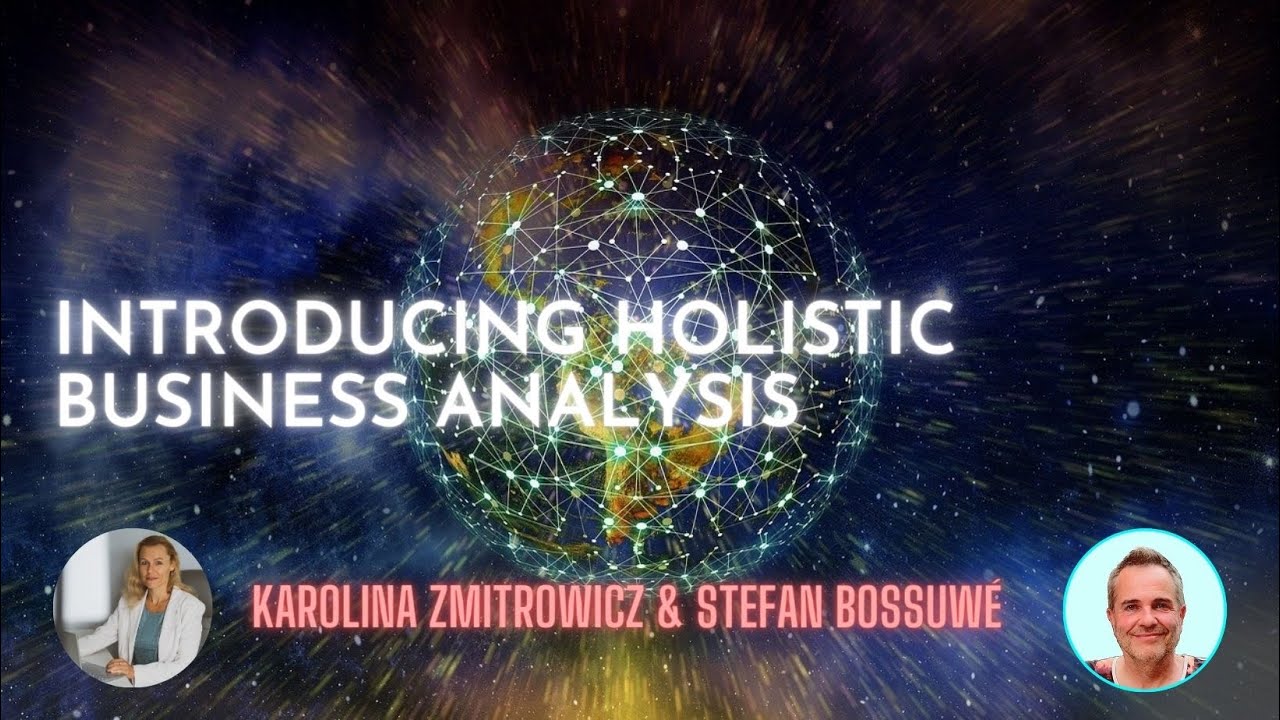 Introducing Holistic Business Analysis - YouTube