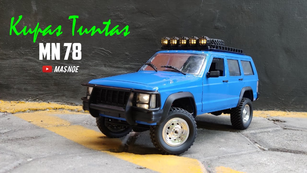 Review Lengkap MN78 MN-78, Mini RC Jeep Cherokee - YouTube
