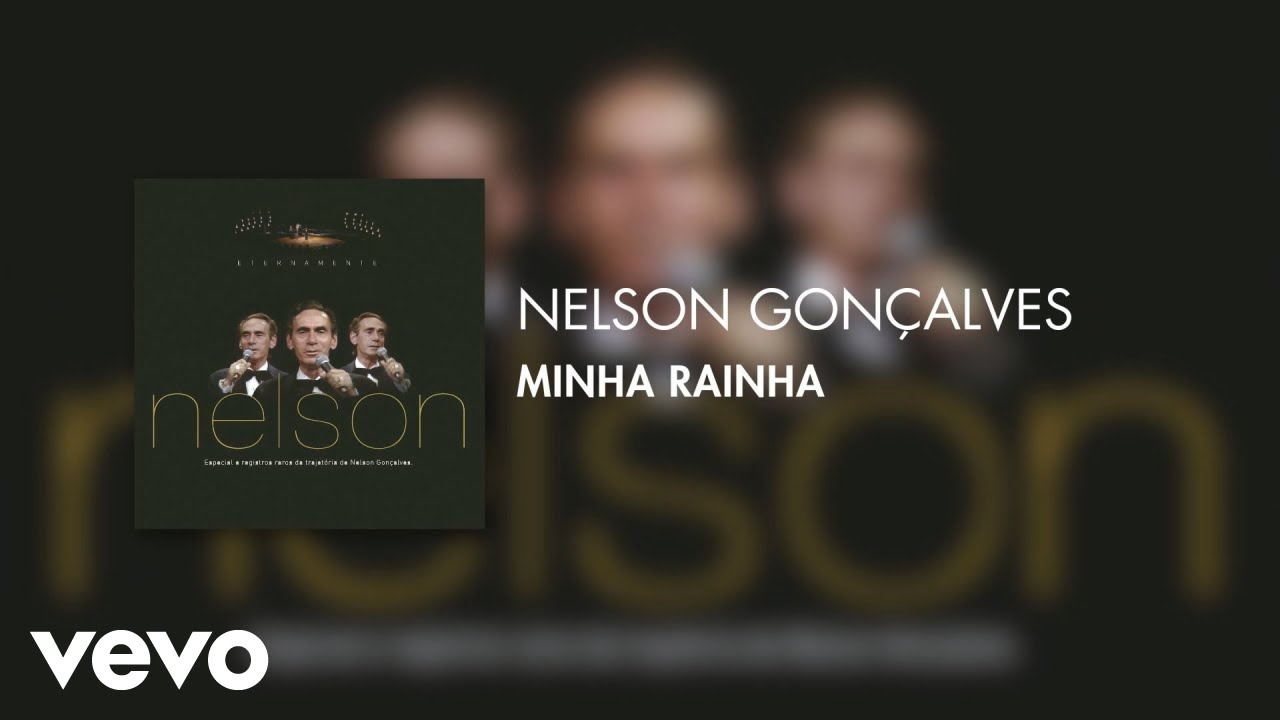 Nelson Gonçalves - Minha Rainha (Áudio Oficial) - YouTube
