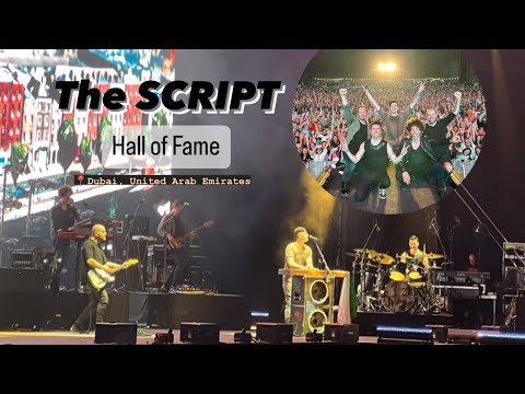 The Script - HALL OF FAME | Finale Song Live Concert (Dubai, UAE) - YouTube