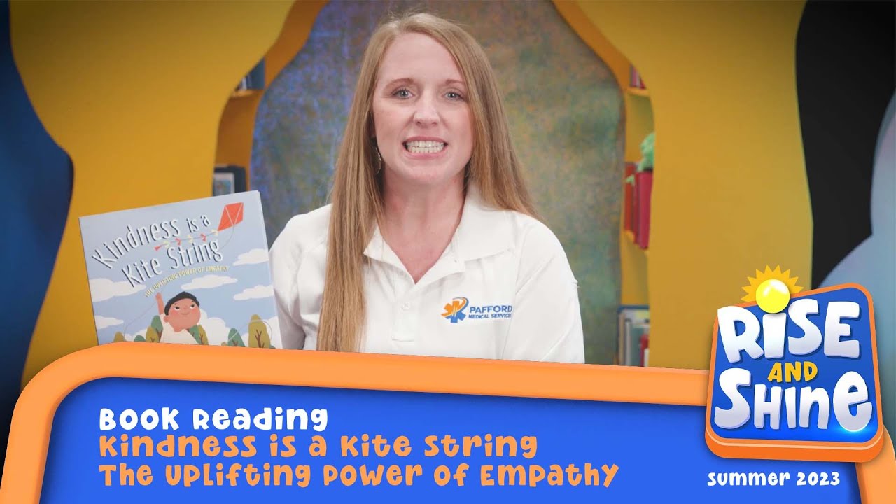 Rise and Shine Book Reading Kindness is a Kite String - YouTube