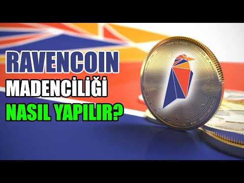 Ravencoin Madenciliği Nasıl Yapılır? Kazım Programı + Tahmini Kazanç