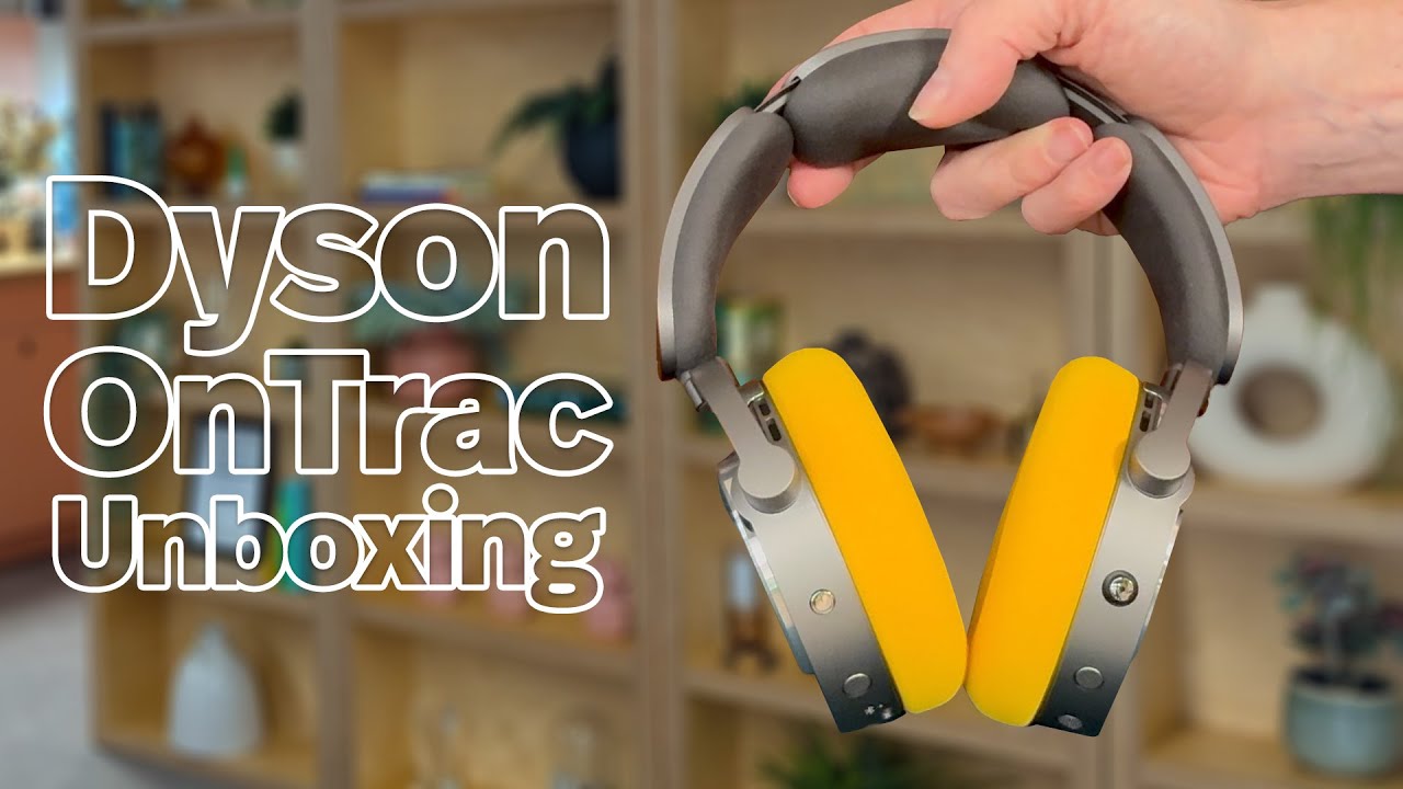 Unboxing the Dyson OnTrac Aluminium Headphones - YouTube