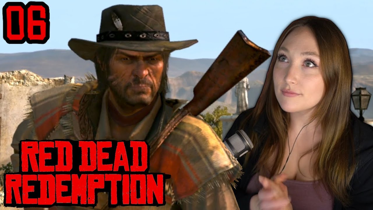 Red Dead Redemption | First Playthrough [PART 6] PS3 - YouTube