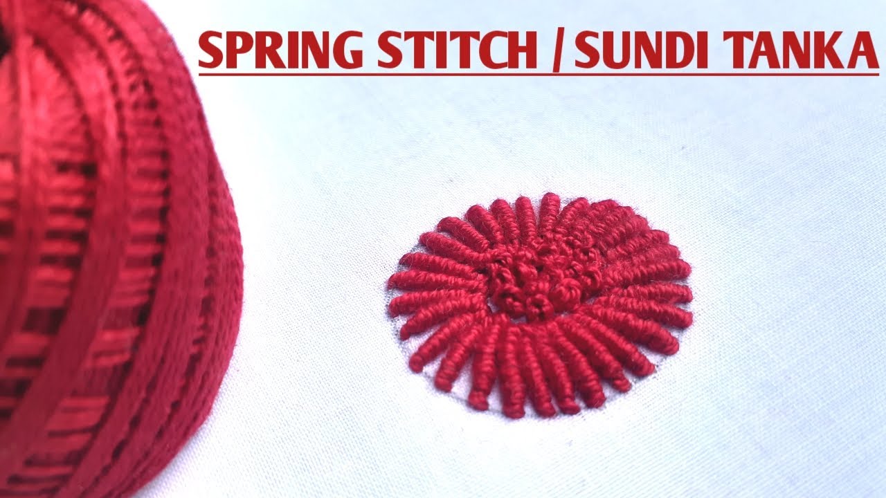 Spring Stitch/Sundi Tanka Hand Embroidery / F designing - YouTube