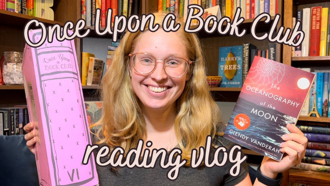 ONCE UPON A BOOK CLUB BOX VLOG || The Oceanography of the Moon - YouTube