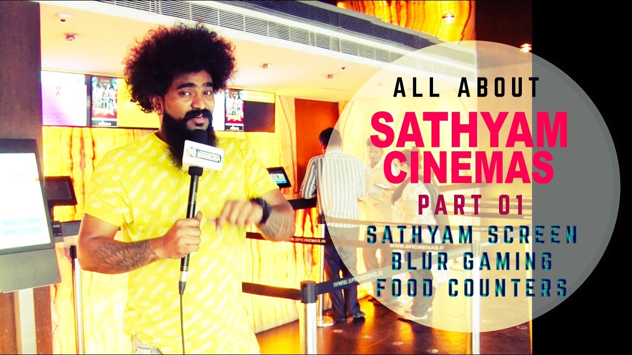 SATHYAM CINEMAS - EPISODE 01 - YouTube