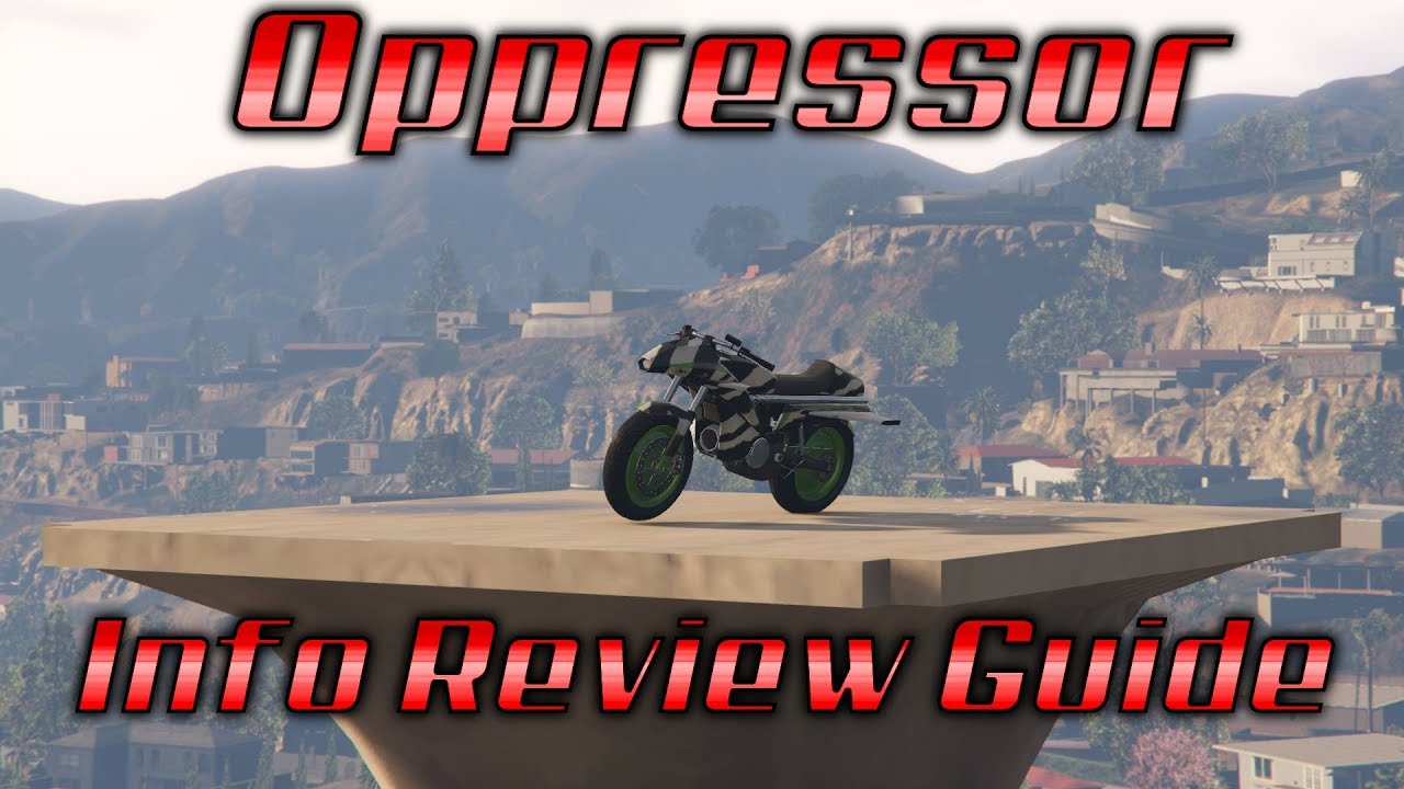 GTA Online Oppressor Info & Review + PvP-Guide - YouTube