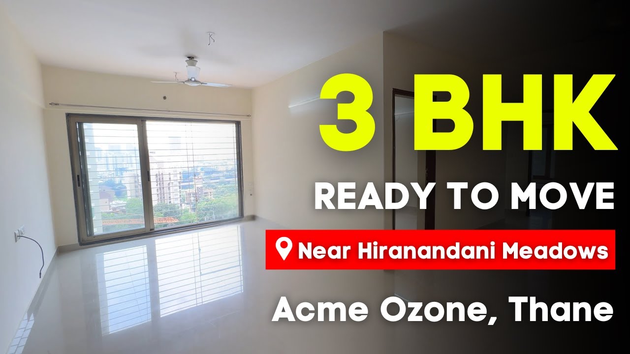 Your Perfect 3 BHK Awaits! Acme Ozone, Thane West | Amazing View ...